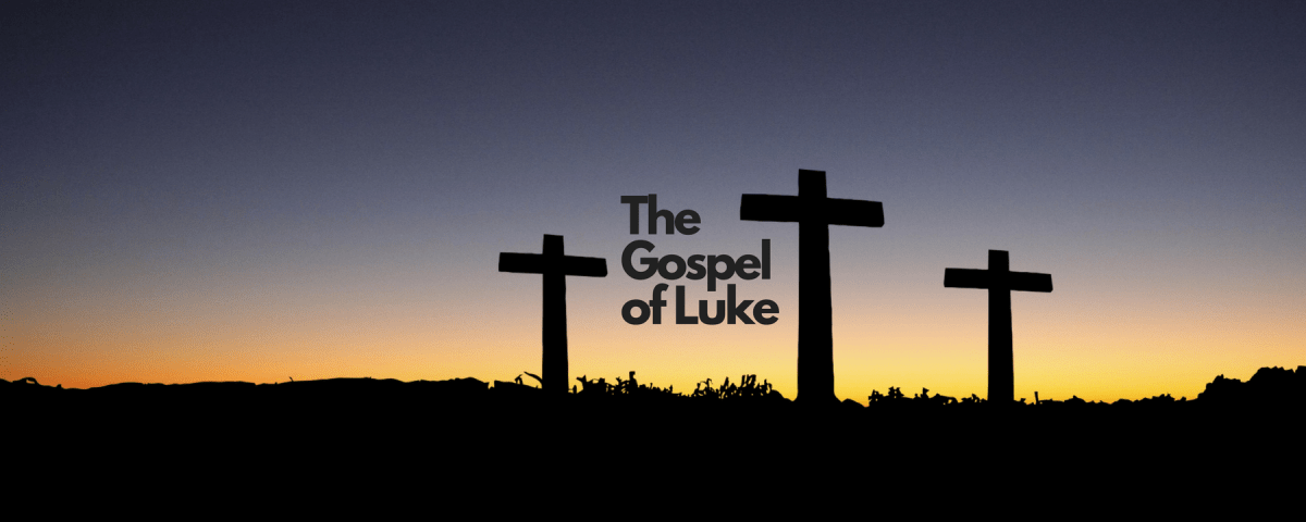 Luke – Chapter 1 – The Jordan Valley