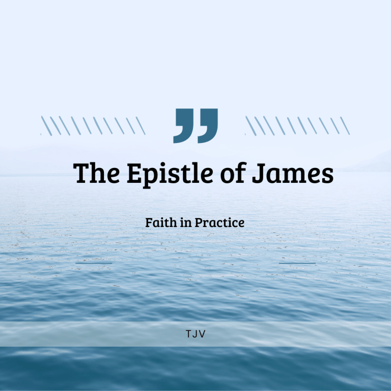 The Epistle of James – Introduction – The Jordan Valley