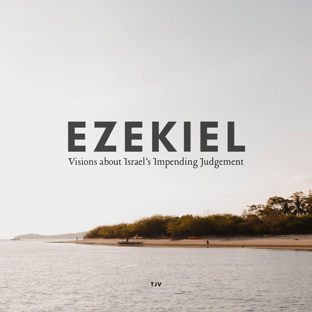 The Call of Ezekiel – The Jordan Valley